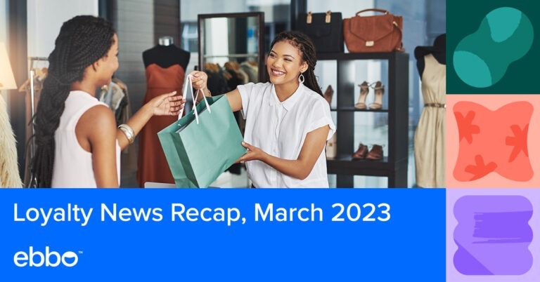 Loyalty News Recap, March 2023