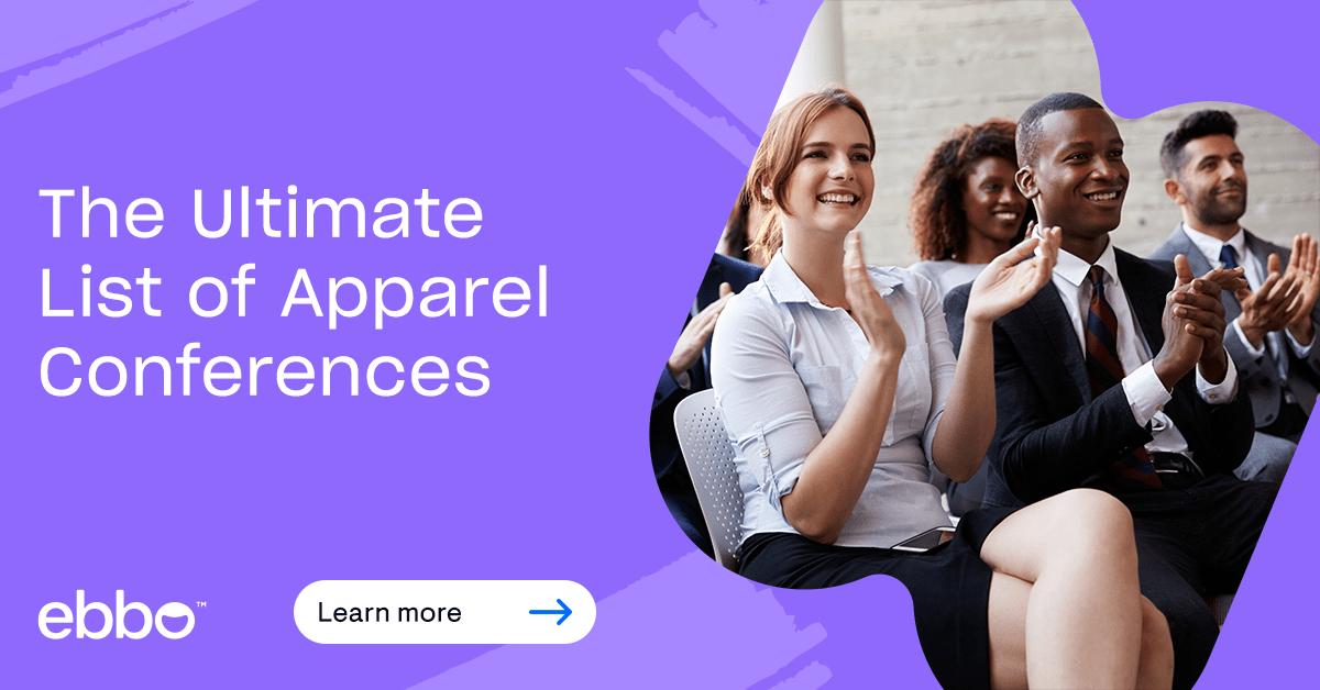 The Ultimate List of Apparel Conferences